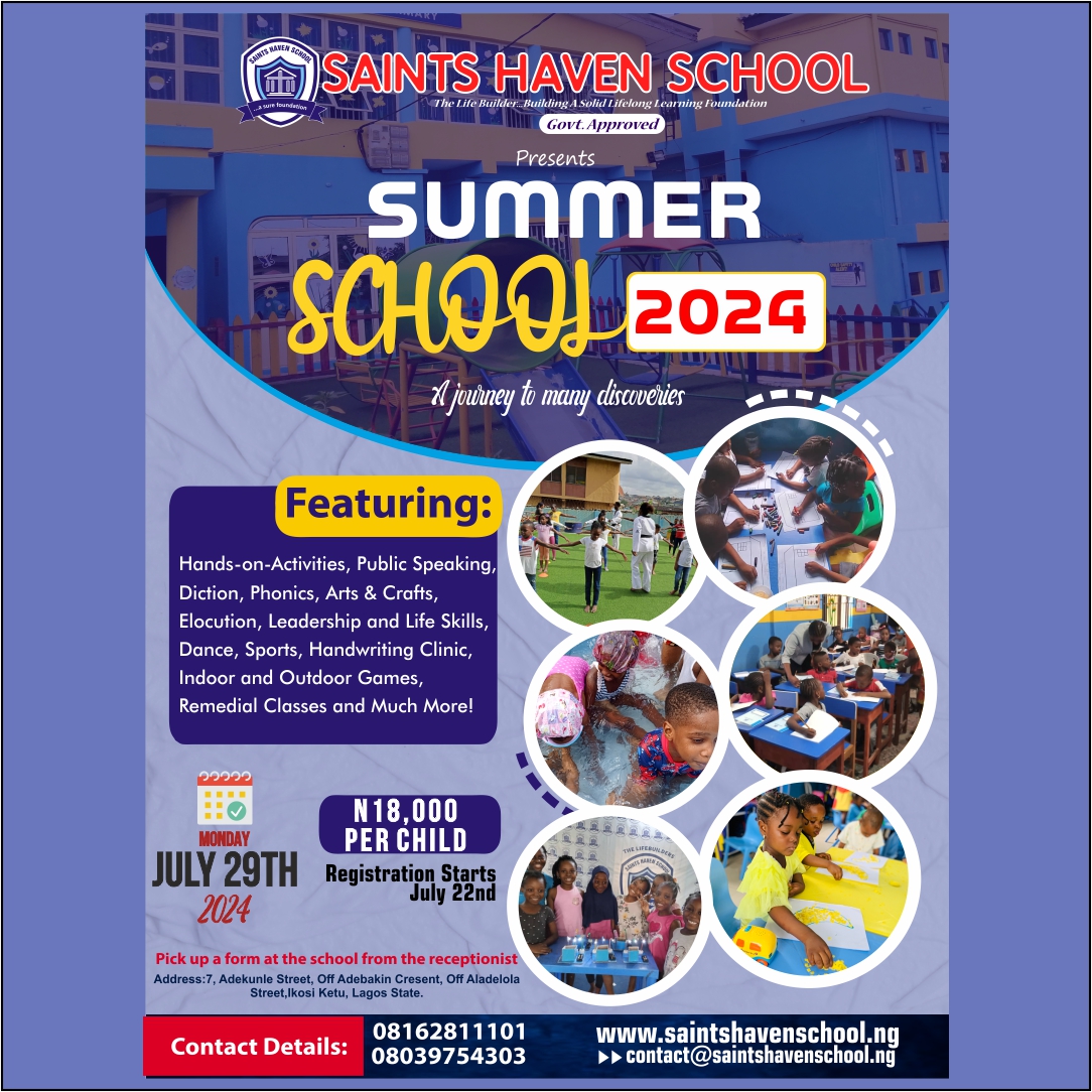 SUMMER SCHOOL 2024 – ENROLL YOUR CHILD NOW – Saints Haven School